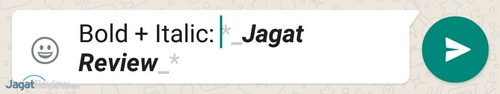Tips WhatsApp: Teks Bold, Italic, & Strikethrough • Jagat Gadget